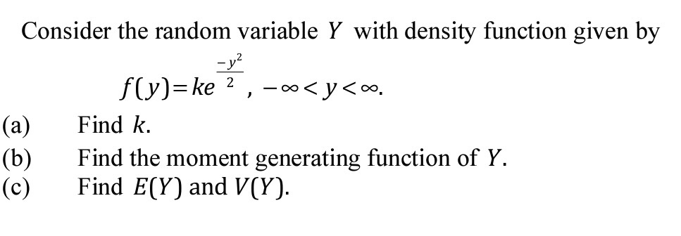 Solved Consider The Random Variable Y With Density Function 5782