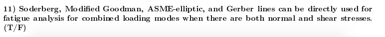 Solved Soderberg, Modified Goodman, ASME-elliptic, and | Chegg.com