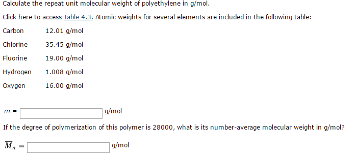 Solved Calculate The Repeat Unit Molecular Weight Of