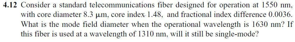 Solved Consider a standard telecommunications fiber designed | Chegg.com