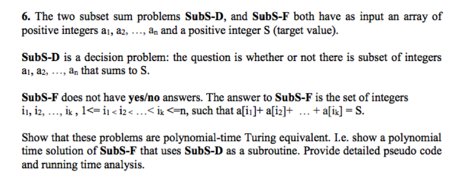 6. The two subset sum problems SubS-D, and SubS-F | Chegg.com