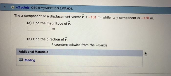 Solved The x component of a displacement vector r is -131 m, | Chegg.com