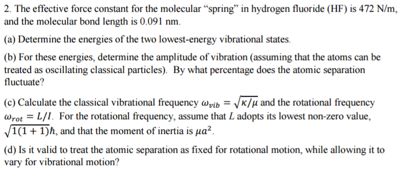 Solved The effective force constant for the molecular | Chegg.com