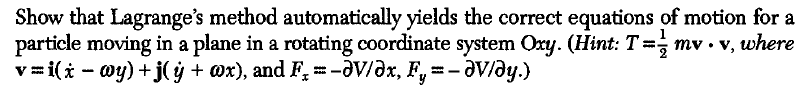 Solved Show that Lagrange's method automatically yields the | Chegg.com