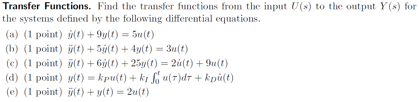 Solved Transfer Functions. Find the transfer functions from | Chegg.com