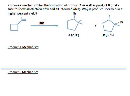 Propose a mechanism for the formation of product A as | Chegg.com