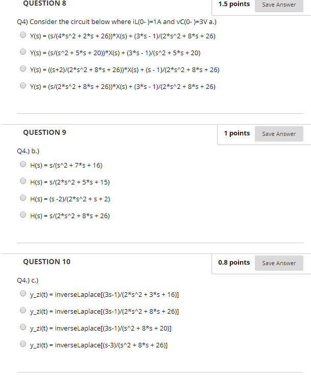 Solved Q4) Consider the circuit below where i(0)-1A and | Chegg.com