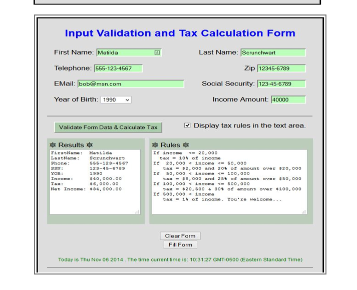 Solved input Validation and Tax Calculation Form First Name: | Chegg.com