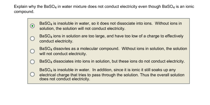 Solved Explain why the BaSO4 in water mixture does not | Chegg.com