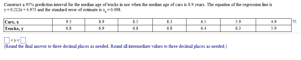 Solved Construct a 95% prediction interval for the median | Chegg.com