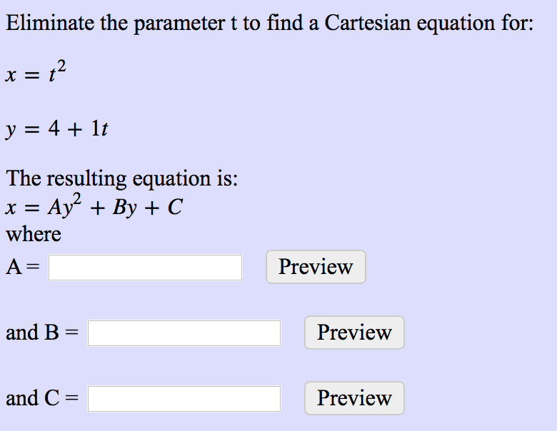Solved Eliminate The Parameter T To Find A Cartesian