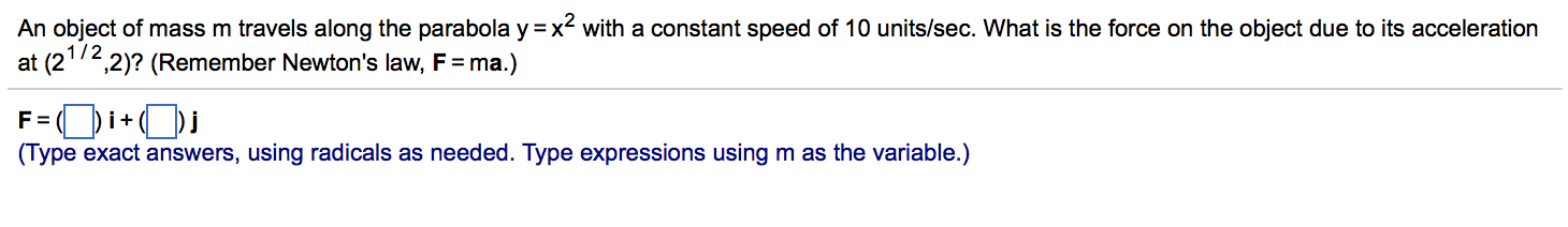 Solved An object of mass m travels along the parabola y = | Chegg.com
