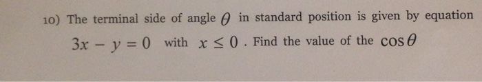 Solved The terminal side of angle theta in standard position | Chegg.com