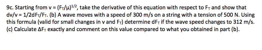Solved 9c. Starting from v (FT/H)1/2, take the derivative of | Chegg.com