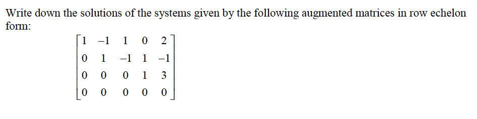 Solved Write down the solutions of the systems given by the | Chegg.com