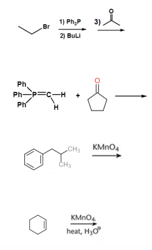 Solved 1) Ph P 3) 2) BuLi Ph CH3 KMnO4 H3 KMnO4 heat, H30 | Chegg.com