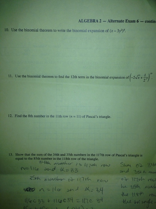 Solved Use the binomial theorem to write the binomial | Chegg.com