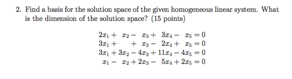 Solved 2. Find a basis for the solution space of the given | Chegg.com