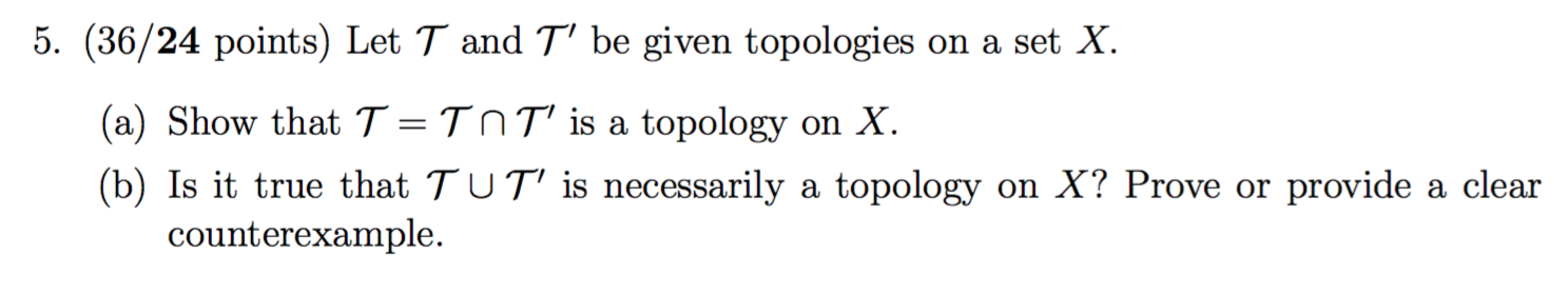 Solved Let tau and tau' be given topologies on a set X. | Chegg.com