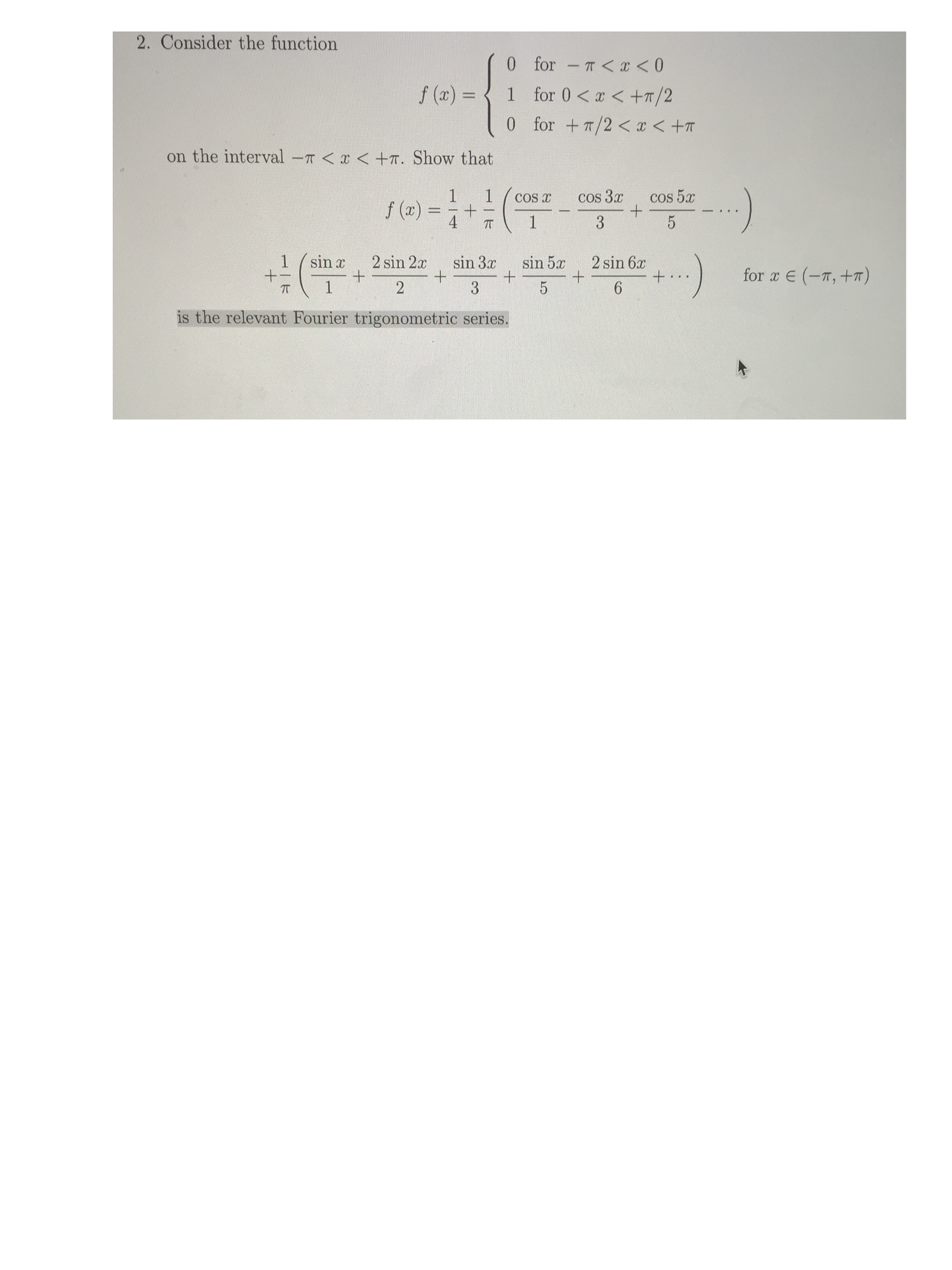 Solved 2. Consider the function f(x) = on the interval -pi