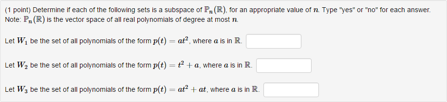 Solved Determine if each of the following sets is a subspace | Chegg.com