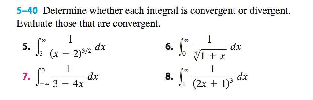 Solved Determine whether each integral is convergent or | Chegg.com