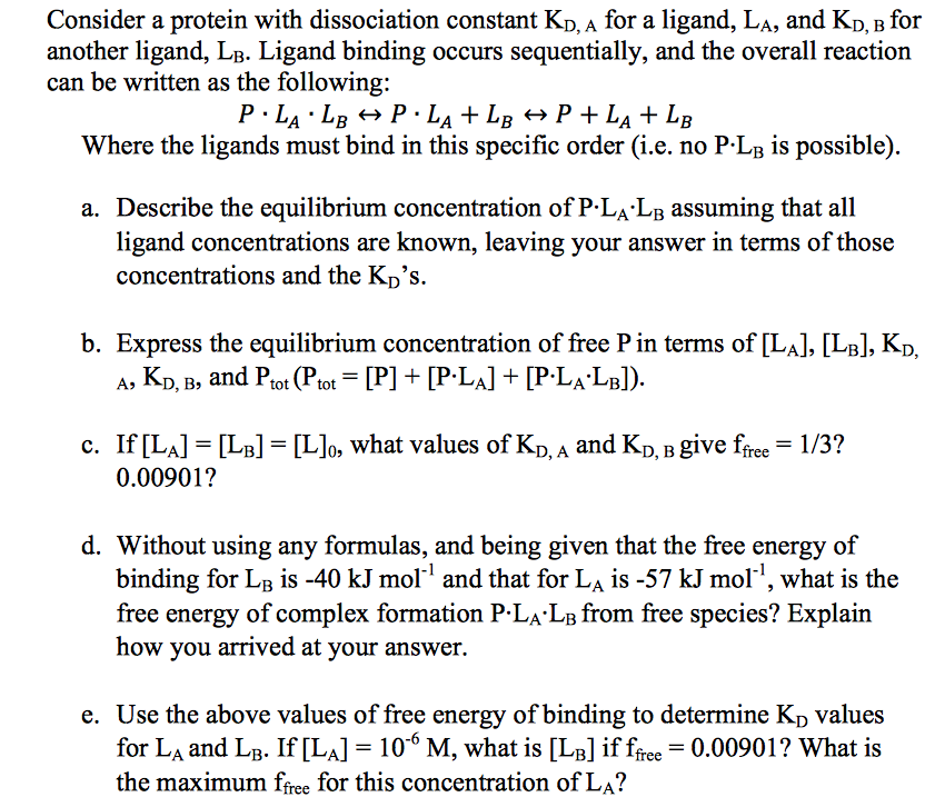 Consider a protein with dissociation constant K_D, A | Chegg.com
