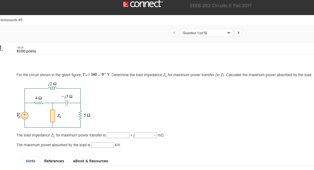 Solved connect. EEEE-282 Circuits II: Fall 2017 Homework #5 | Chegg.com