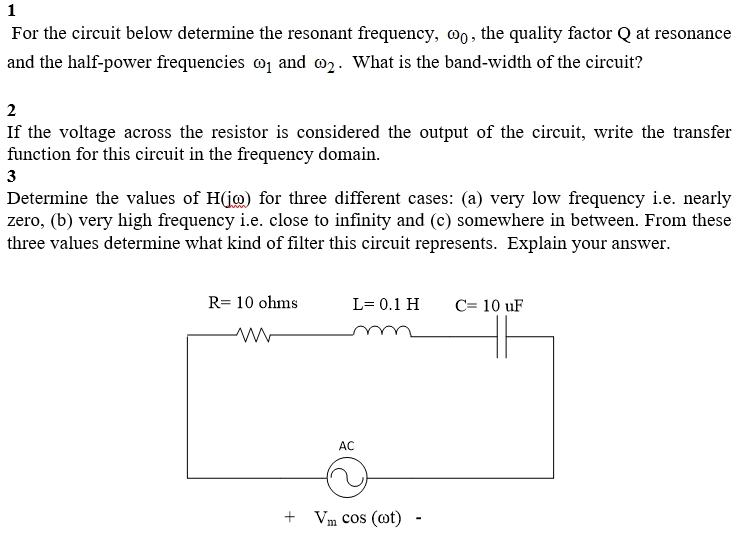 Solved For the circuit below determine the resonant | Chegg.com