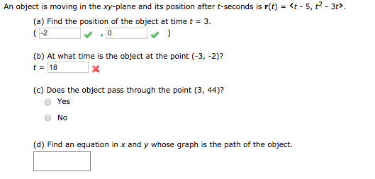 Solved An Object Is Moving In The Xy Plane And Its Position
