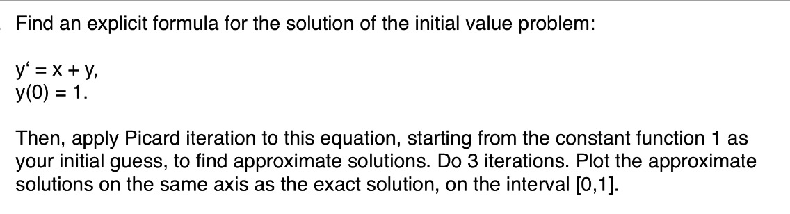 Solved Find an explicit formula for the solution of the | Chegg.com