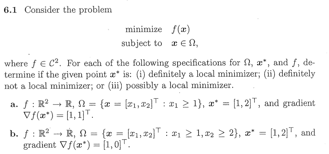 Solved 6 1 Consider The Problem Minimize F X Subject To X E