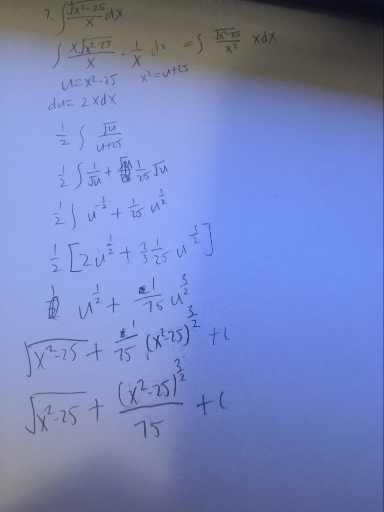 Solved Here Is What I Did For The Integral Sqrt x 2 25 x Chegg solved-here-is-what-i-did-for-the-integral-sqrt-x-2-25-x-chegg