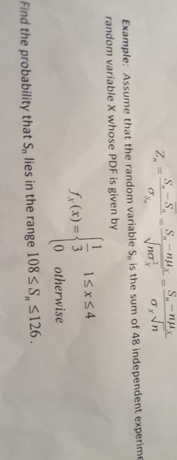 Solved Example: Assume that the random variable Sn is the | Chegg.com