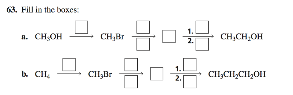 Solved Fill in the boxes: CH3OH rightarrow CH_3Br rightarrow | Chegg.com