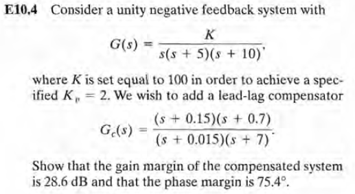 Solved Consider a unity negative feedback system with G(s) | Chegg.com