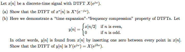 Solved Let x[n] be a discrete-time signal with DTFT X(e^ j | Chegg.com