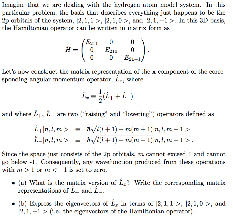 Imagine that we are dealing with the hydrogen atom | Chegg.com