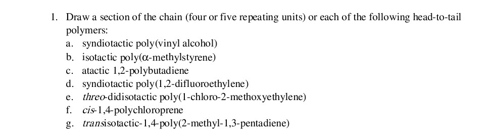 Solved polymers a. syndiotactic poly(vinyl alcohol) b, | Chegg.com