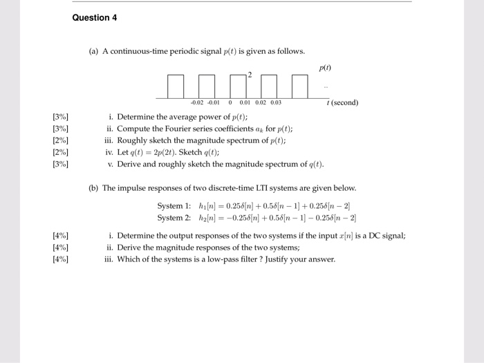 Solved A continuous-time periodic signal p(t) is given as | Chegg.com