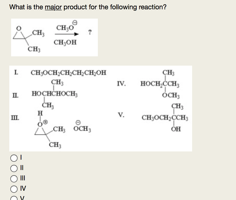 Solved What is the major product for the following reaction? | Chegg.com