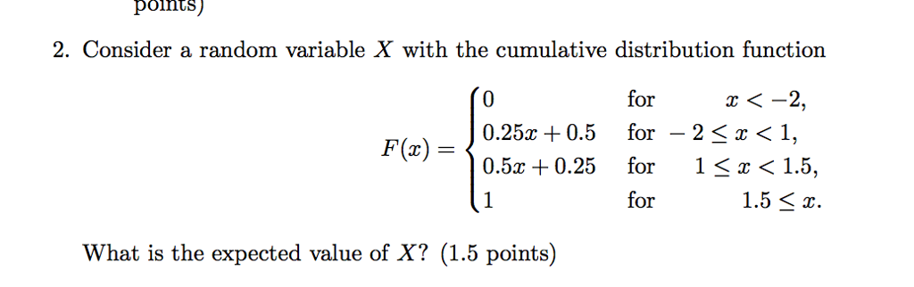 Solved Consider a random variable X with the cumulative | Chegg.com
