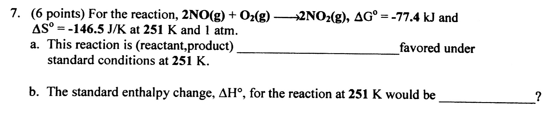 Solved For the reaction, 2NO(g) + O2(g) rightarrow 2NO2(g), | Chegg.com