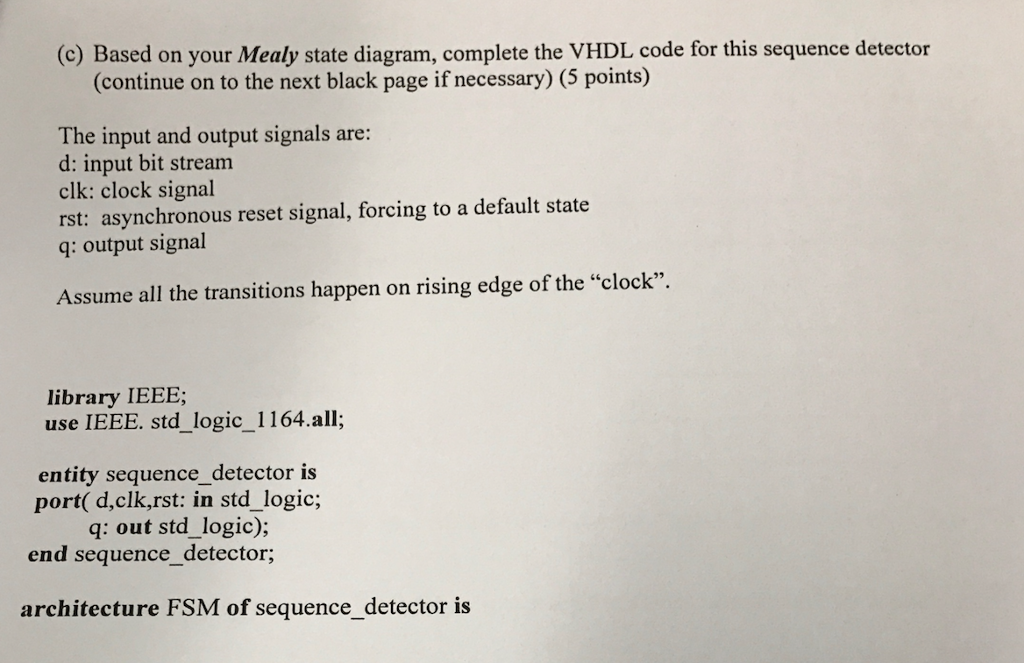 Solved Problem 4 FSM (20 points): You are required to design | Chegg.com