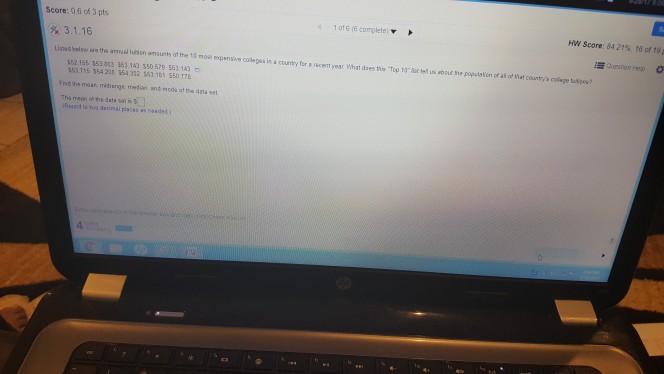 Solved Score: 06 of 3 pts 1016 16 complete) HW Score: 8421% | Chegg.com