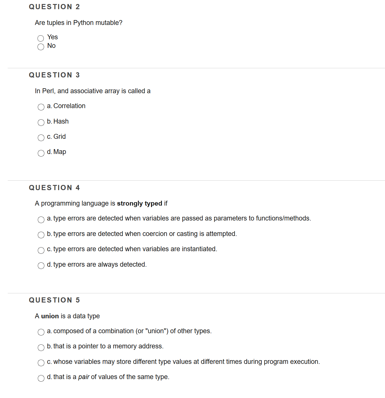 Solved Are tuples in Python mutable? Yes No In Perl, and | Chegg.com
