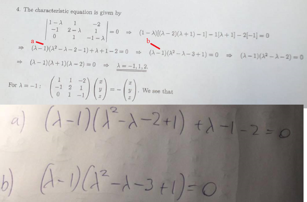 Solved The characteristic equation is given by |1 - lambda | Chegg.com