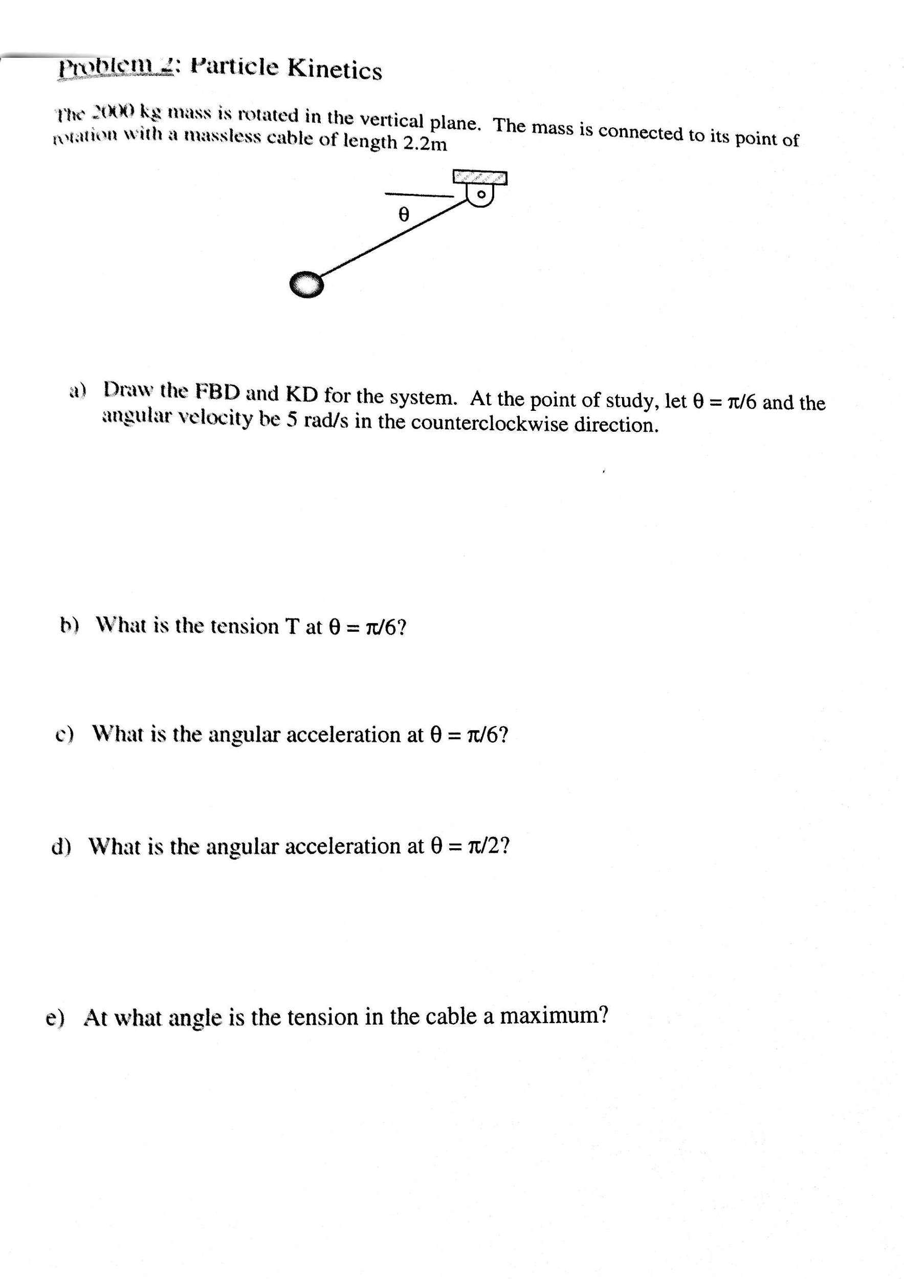 Solved Particle Kinetics The 2000 kg mass is rotated in the | Chegg.com