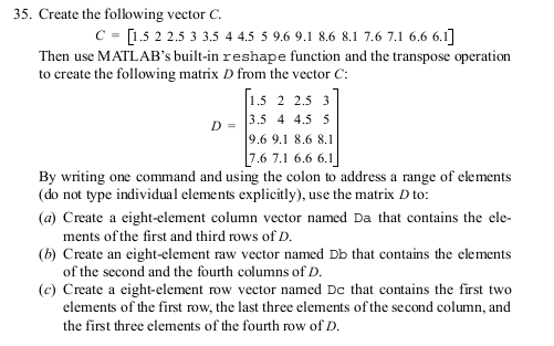 Solved 35. Create the following vector C C 1.5 2 2.5 3 3.5 4 | Chegg.com