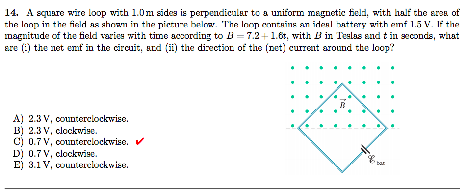 Solved 14. A square wire loop with 1.0m sides is | Chegg.com